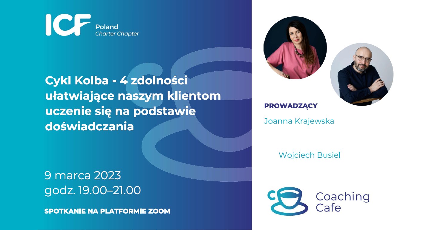 Coaching Cafe ICF Poland - 9 marca 2023 - Wszystko o Coachingu